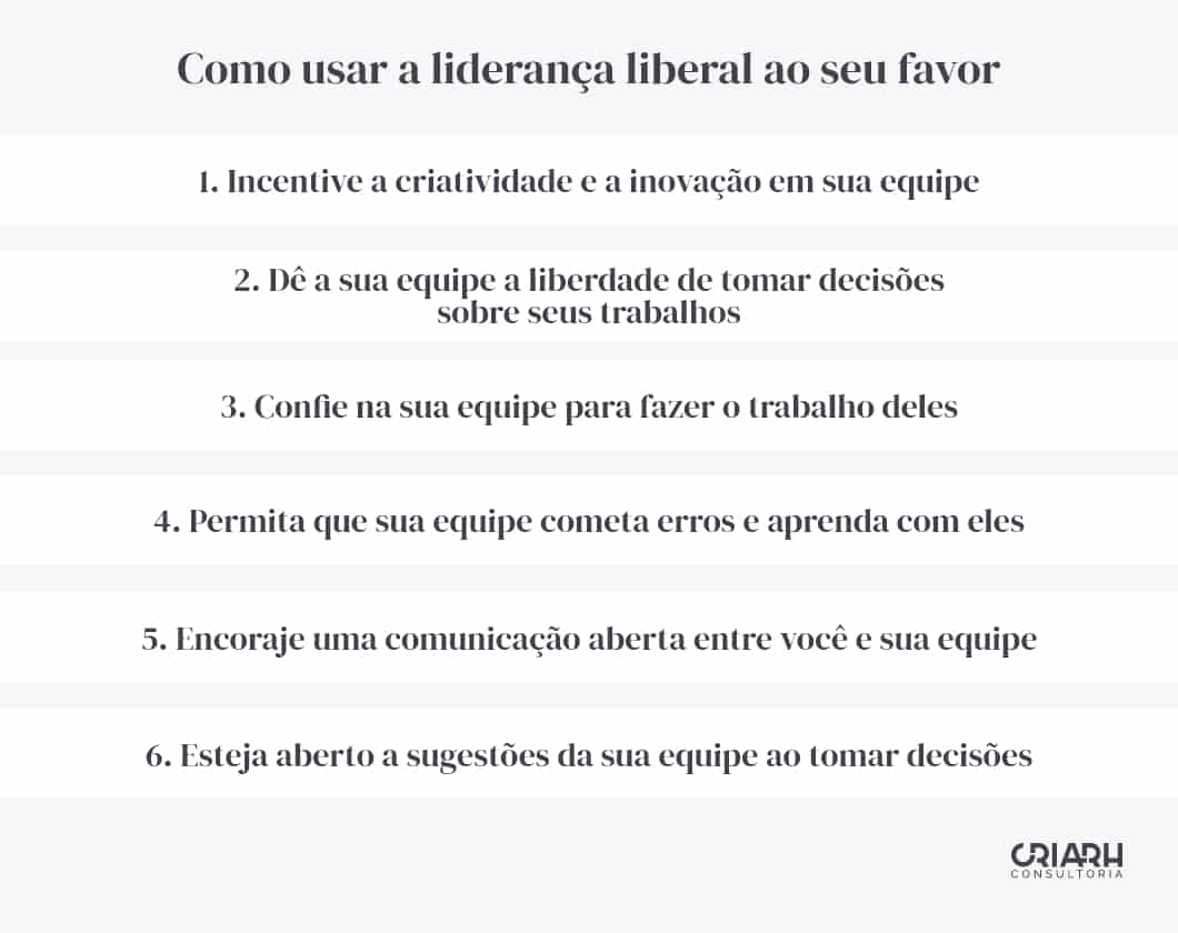 Liderança Liberal: O Que é E 5 Vantagens E Desvantagens